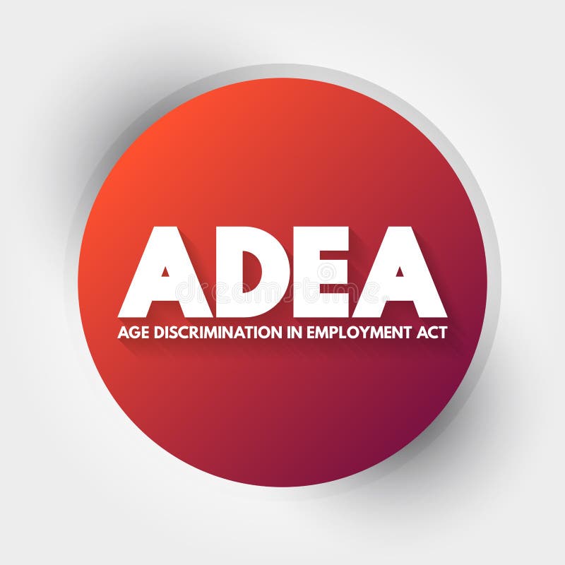 ADEA - Age Discrimination in Employment Act Acronym on Notepad, Concept ...