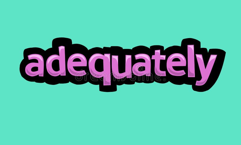 ADEQUATELY Writing Vector Design on a Blue Background Stock Vector ...