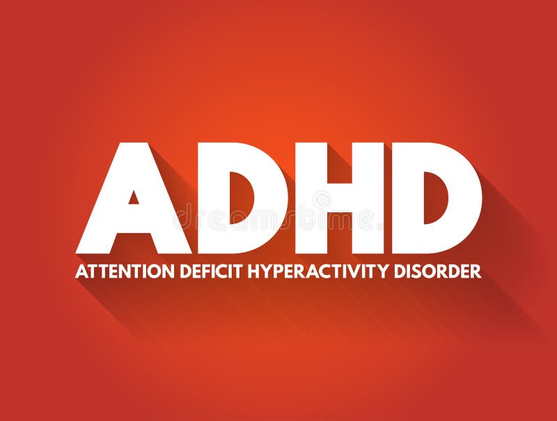 ADHD - Attention Deficit Hyperactivity Disorder Acronym, Medical ...