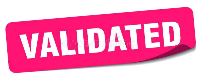 Adhesivo Validado. Etiqueta Validada Ilustración del Vector ...