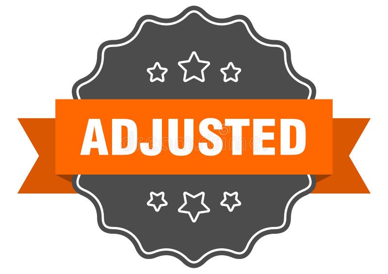 Adjusted Label. Adjusted Isolated Seal. Sticker. Sign Stock Vector ...