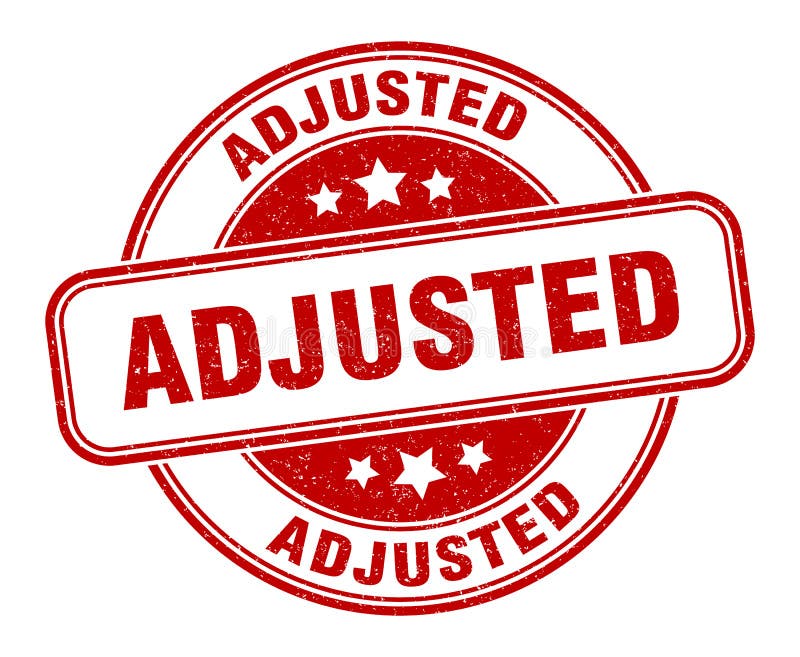 Adjusted Stamp. Adjusted Label. Round Grunge Sign Stock Vector ...