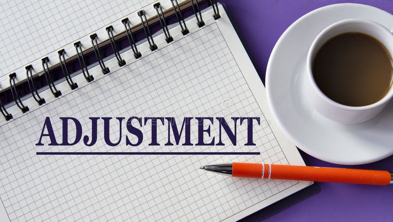 ADJUSTMET - Word in a White Notebook on a Purple Background with a Cup ...
