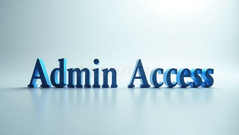 Admin Access Text in Blue on a Smooth Light Background Stock ...