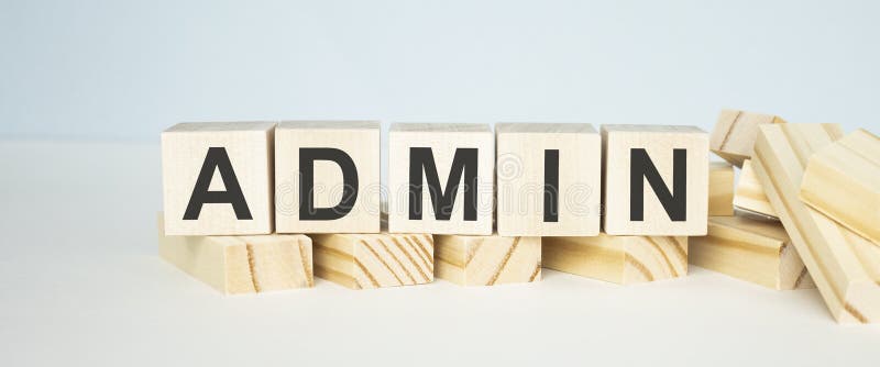 Admin Word Written on Wood Cube with Blu Background Stock Image - Image ...