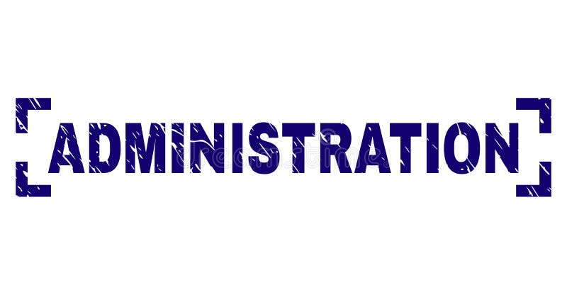 Grunge Textured ADMINISTRATION Stamp Seal between Corners Stock Vector ...