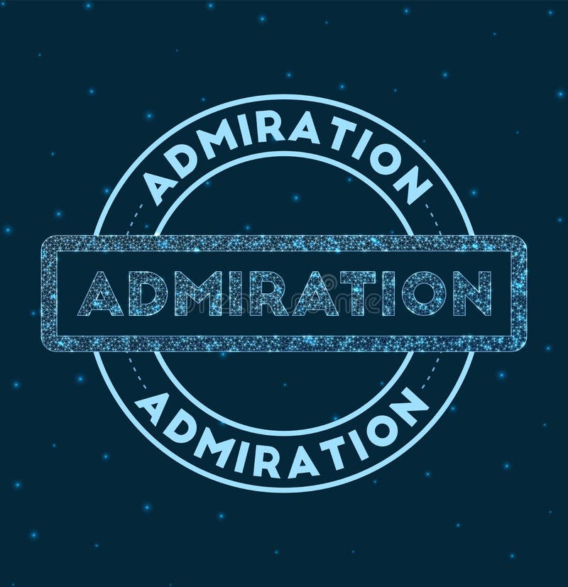 ADMIRATION. Glowing Round Badge Stock Vector - Illustration of grid ...