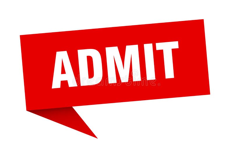 Admit Banner. Admit Speech Bubble Stock Vector - Illustration of admit ...