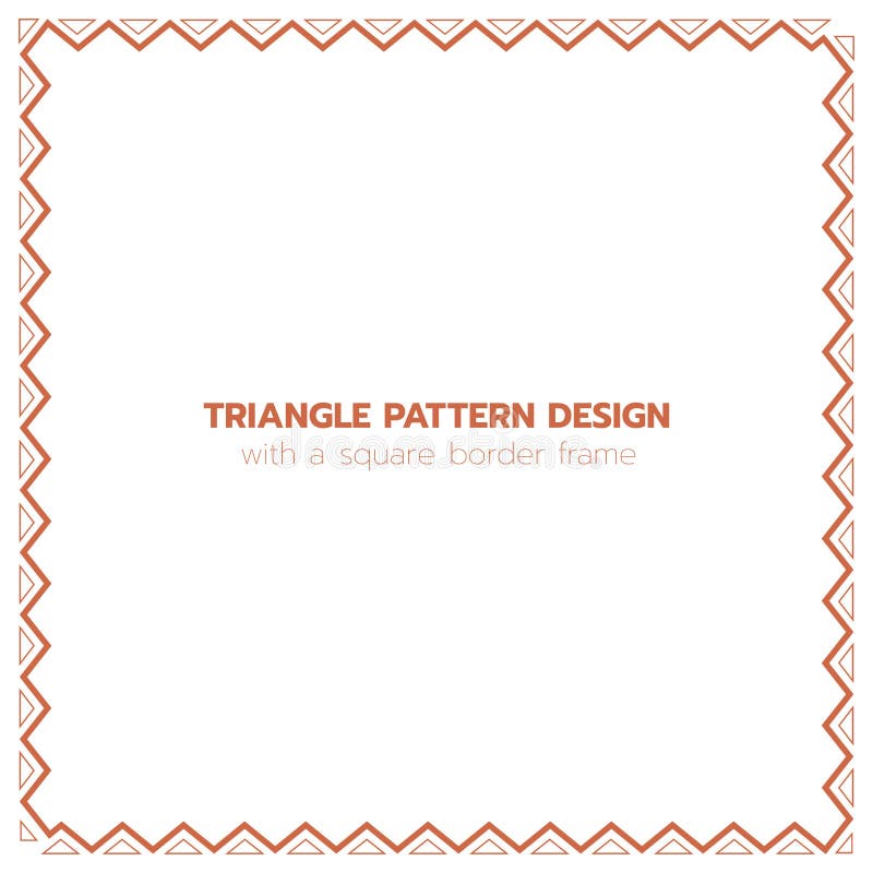 Triangle Pattern Design with a Square Border Frame, Decoration and ...