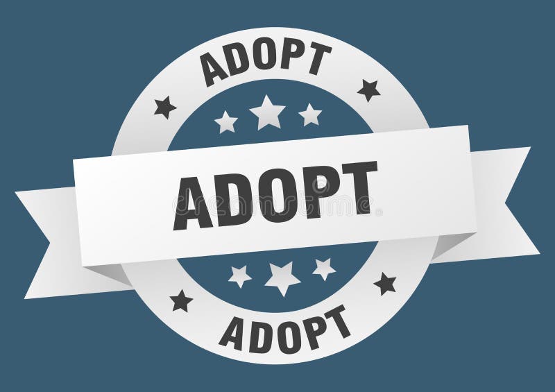 Adopt ribbon sign stock vector. Illustration of note - 158342259