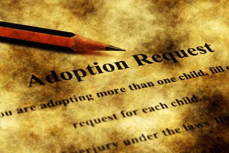 Adoption Request Grunge Concept Stock Photo - Image of family, legal ...