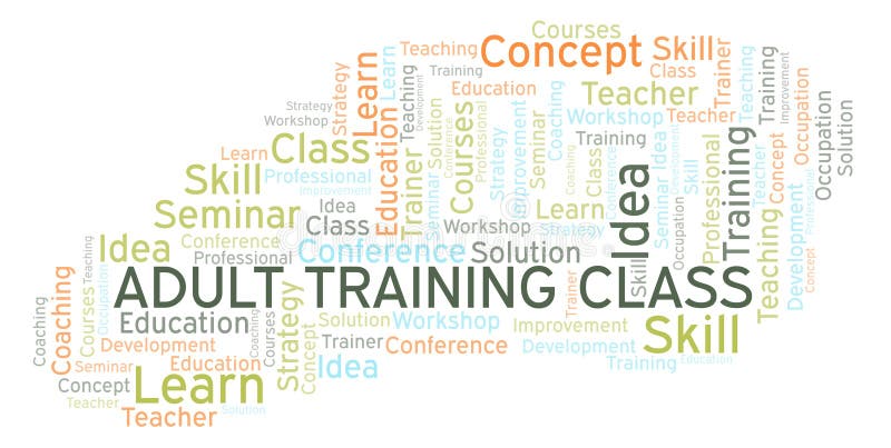 Adult Training Class Word Cloud. Stock Illustration - Illustration of ...
