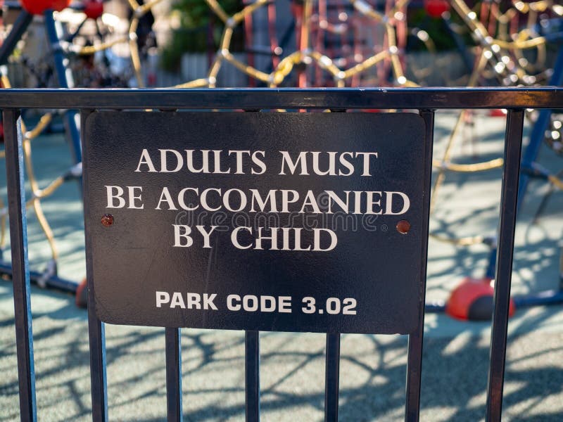 Adults Must Be Accompanied by Child Park Warning Sign Editorial Image ...