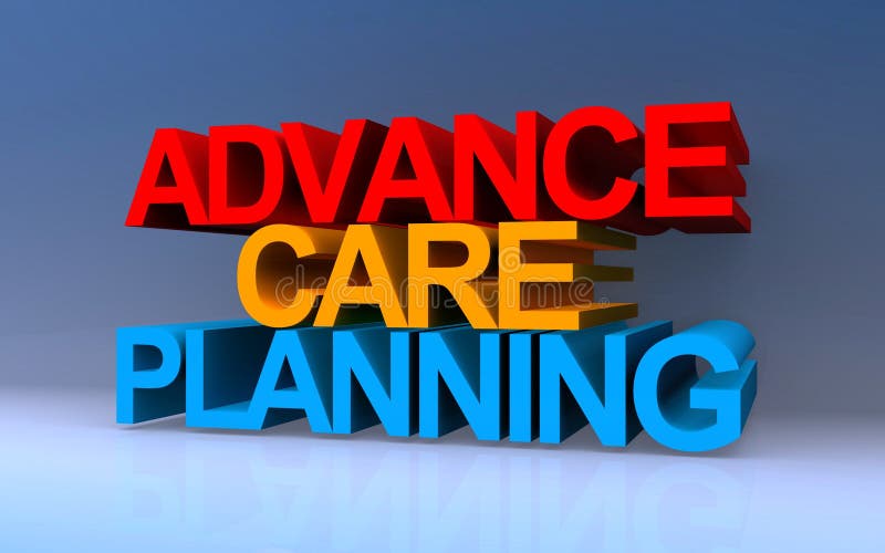 Advance Care Planning on Blue Stock Illustration - Illustration of ...