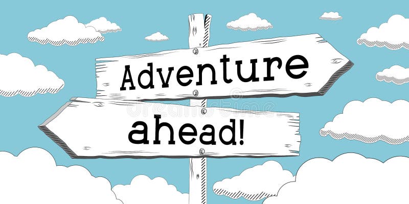 Adventure Ahead Stock Illustrations – 649 Adventure Ahead Stock Illustrations, Vectors & Clipart ...