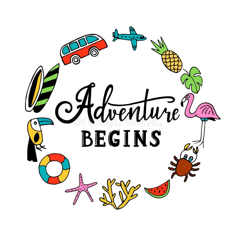 And so the Adventure Begins. Hand Drawn Vector Phrase Isolated O Stock ...