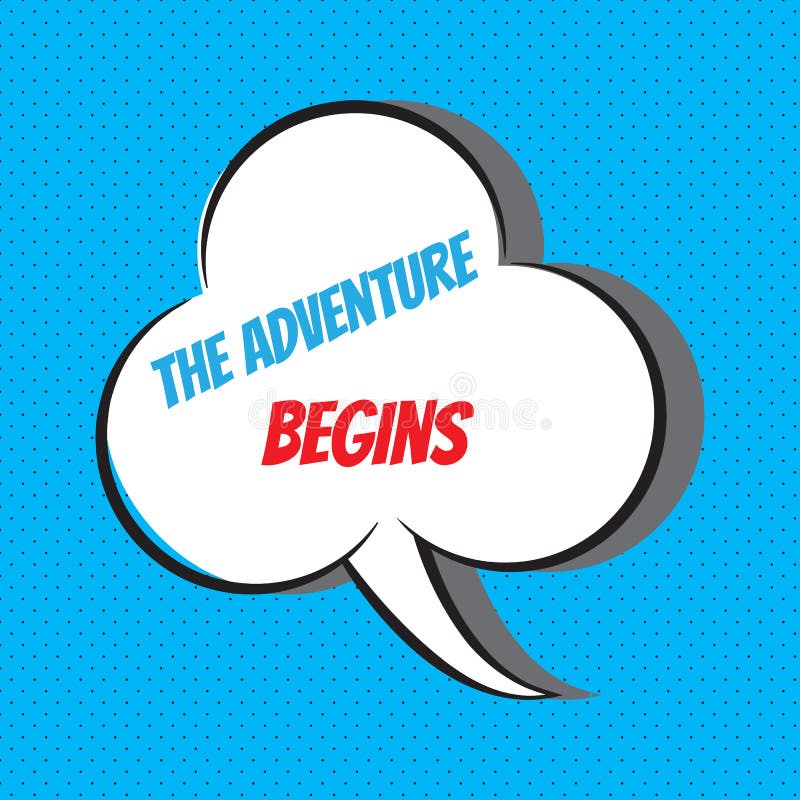 The Adventure Begins. Motivational and Inspirational Quote Stock Vector ...