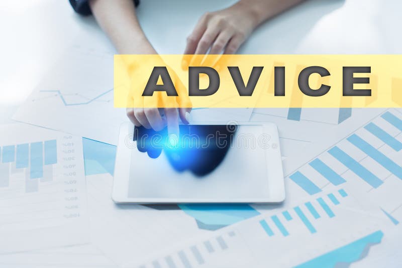 Advice Text on Virtual Screen. Business Technology and Internet Concept ...