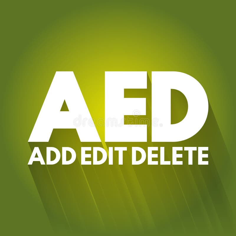 AED - Add, Edit and Delete stock illustration. Illustration of ...