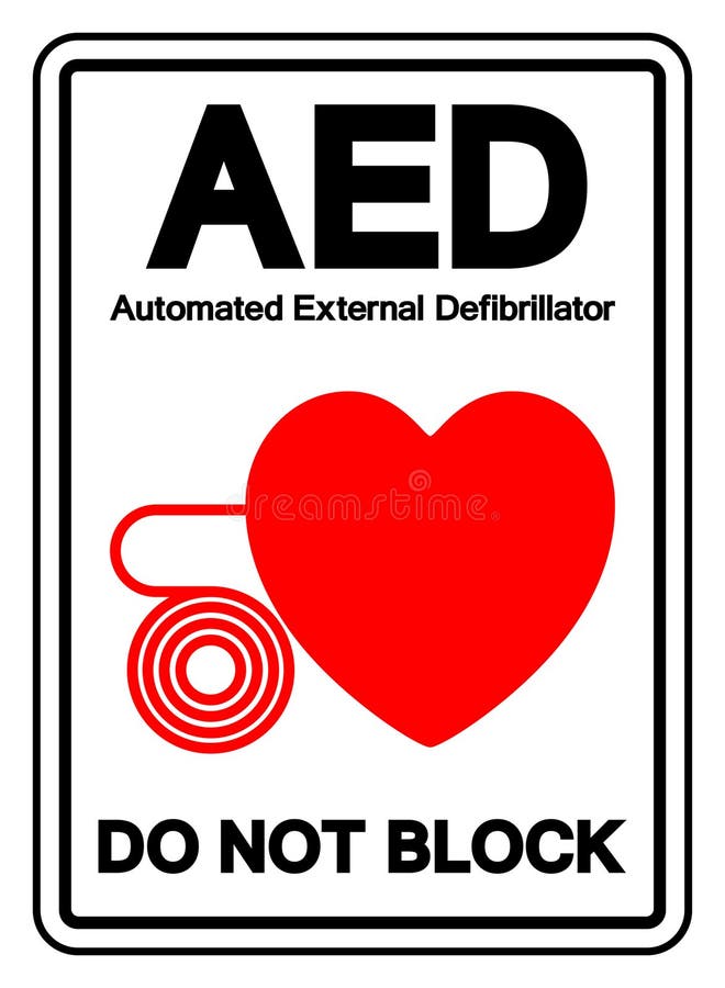 AED Automated External Defibrillator Do Not Block Symbol Sign, Vector ...