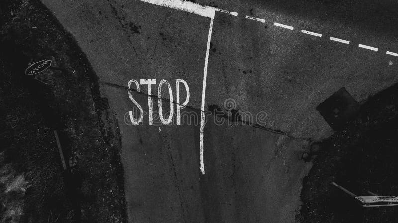 Aerial View of an Asphalt Road with the Word: Stop Stock Image - Image ...