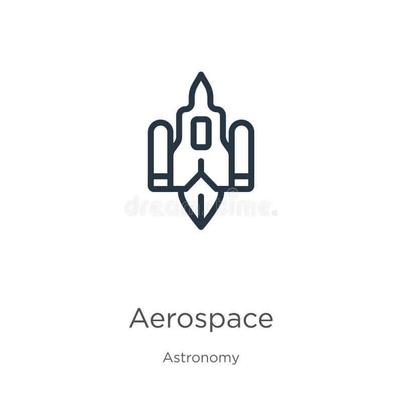 Aerospace Outline Vector Icon. Thin Line Black Aerospace Icon, Flat ...