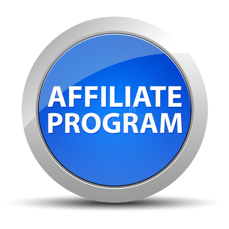Affiliate Program Blue Round Button Stock Illustration - Illustration ...