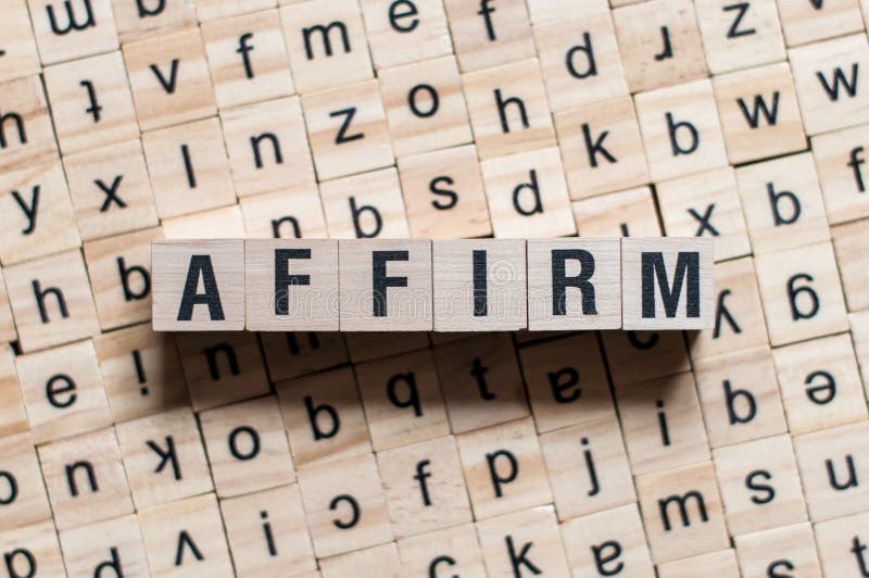 AFFIRM Word Written on Building Blocks Concept Stock Photo - Image of ...