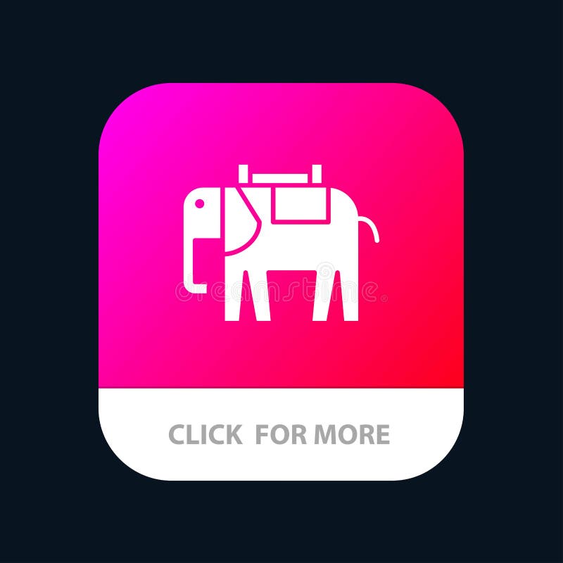 Africa, Animal, Elephant, Indian Mobile App Button. Android and IOS ...
