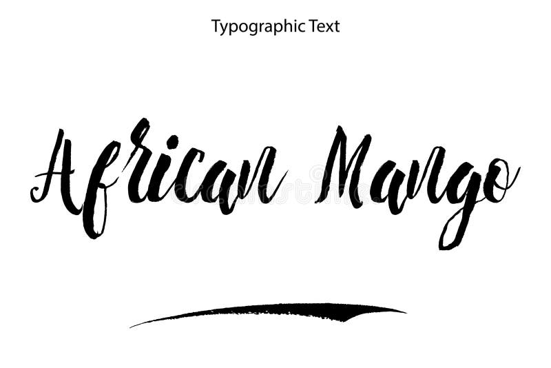 African Mango Typography Lettering Text Vector Design Quote Stock ...
