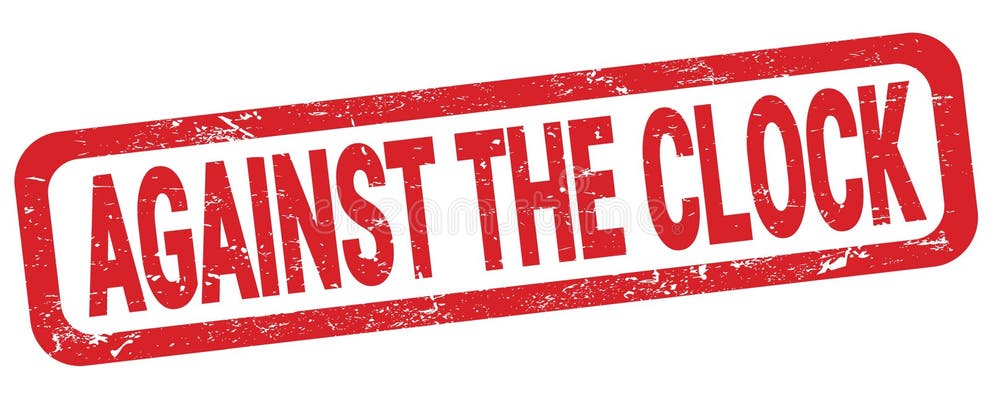 AGAINST the CLOCK Text Written on Red Rectangle Stamp Stock ...