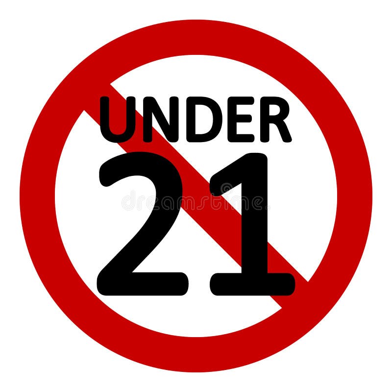 21 age restriction sign. stock illustration. Illustration of parental ...