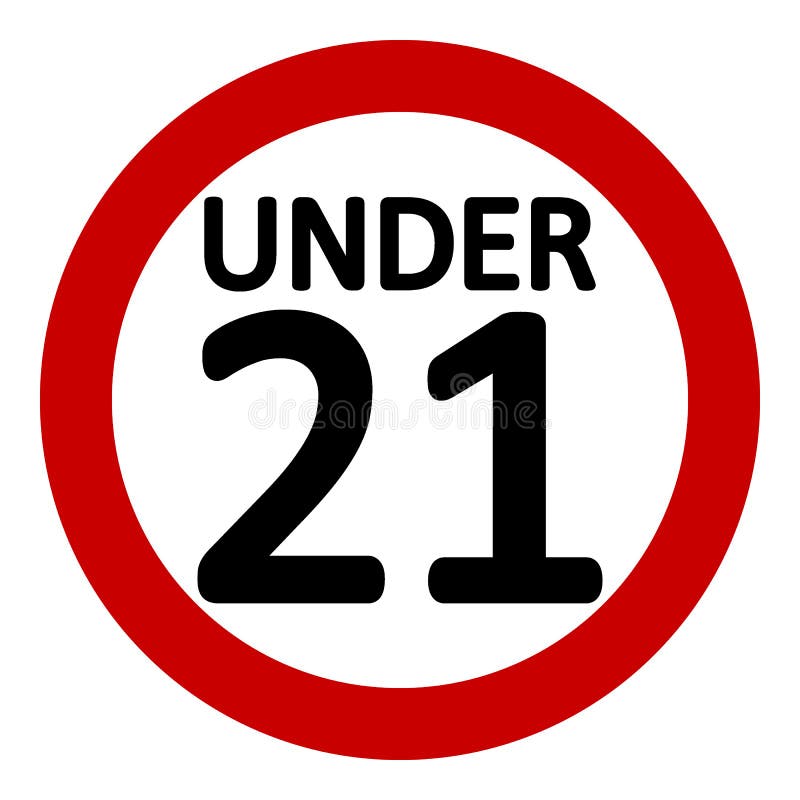 21 age restriction sign. stock illustration. Illustration of censor ...