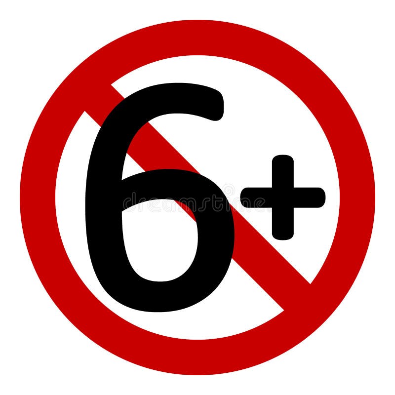 6 age restriction sign. stock illustration. Illustration of graphic ...