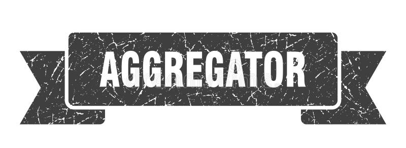 Aggregator Ribbon. Aggregator Grunge Band Sign Stock Vector ...