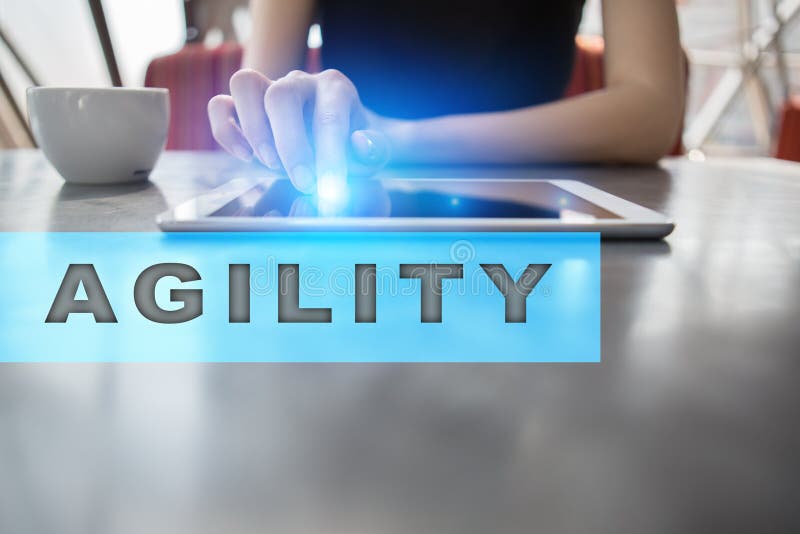 Agility Text on Virtual Screen. Business Technology and Internet ...