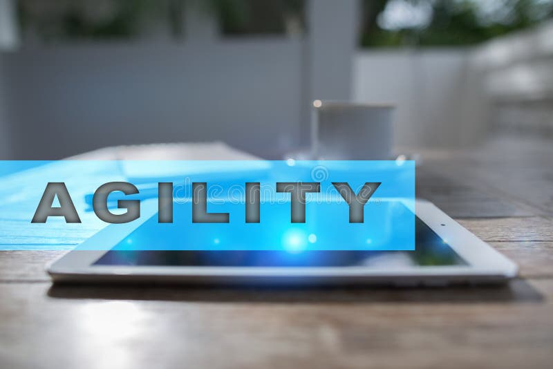 Agility Text on Virtual Screen. Business Technology and Internet ...