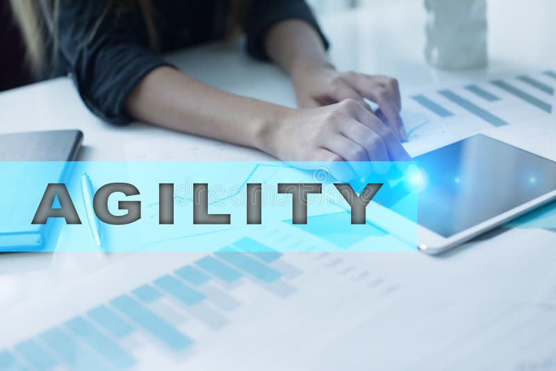 Agility Text on Virtual Screen. Business Technology and Internet ...