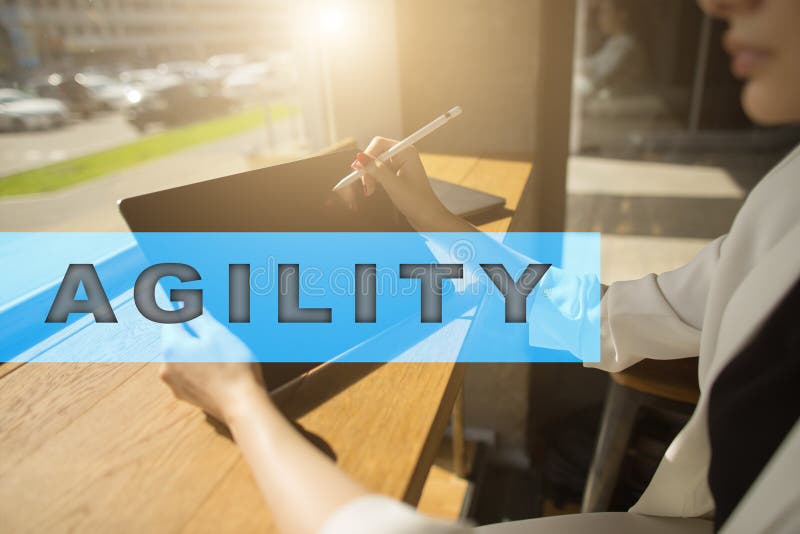 Agility Text on Virtual Screen. Business Technology and Internet ...