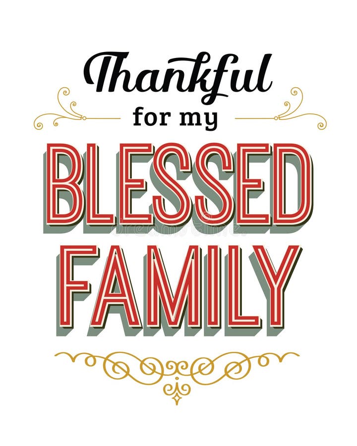 Agradecido Por Mi Bendecida Familia Ilustración del Vector ...