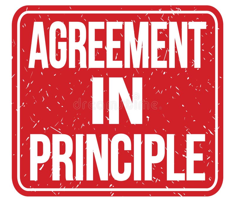 AGREEMENT in PRINCIPLE, Text Written on Red Stamp Sign Stock ...
