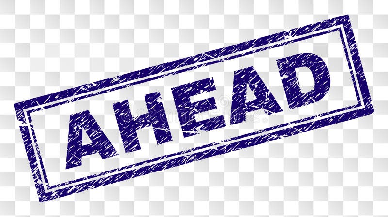 Scratched AHEAD Rectangle Stamp Stock Vector - Illustration of grainy ...