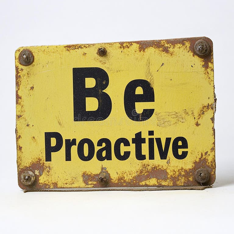Yellow Caution Sign with "Be Proactive" Text Isolated on White ...