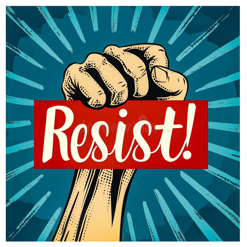 AI-Generated Image: "Resist!" Raised Fist Poster Stock Illustration ...