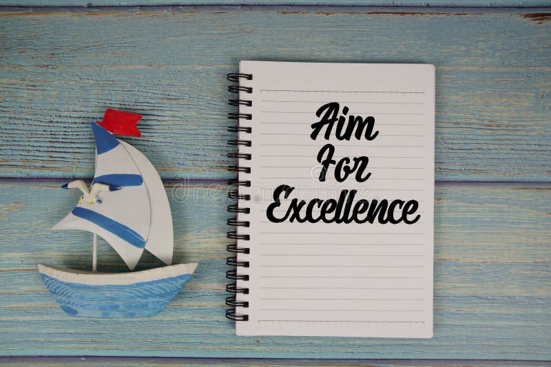 Aim for Excellence Motivational and Inspirational Quotes Stock Image ...