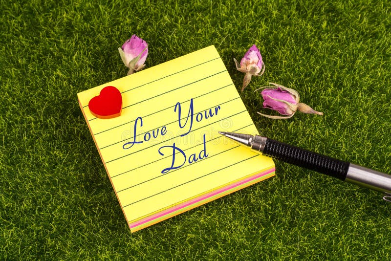Aimez votre note de papa image stock. Image du descripteur - 107795541