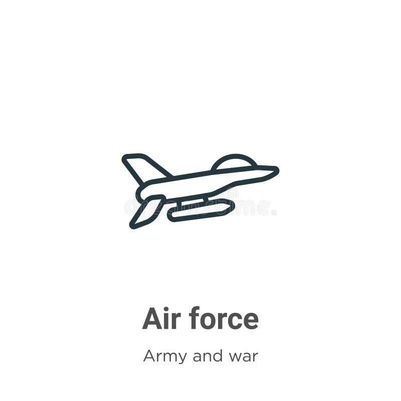Air Force Outline Vector Icon. Thin Line Black Air Force Icon, Flat ...