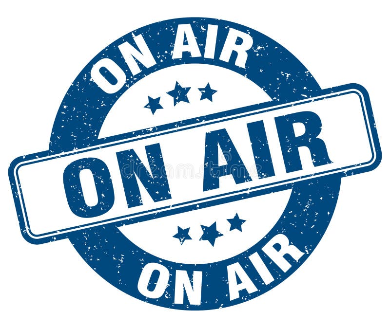 On Air Stamp. on Air Label. Round Grunge Sign Stock Vector ...