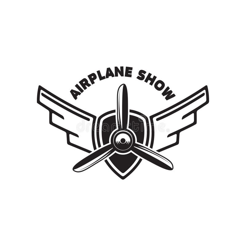 Airplane Show. Retro Airplane Propeller on Winged Emblem. Design ... Airplane Show. Retro Airplane Propeller on Winged Emblem. Design ...