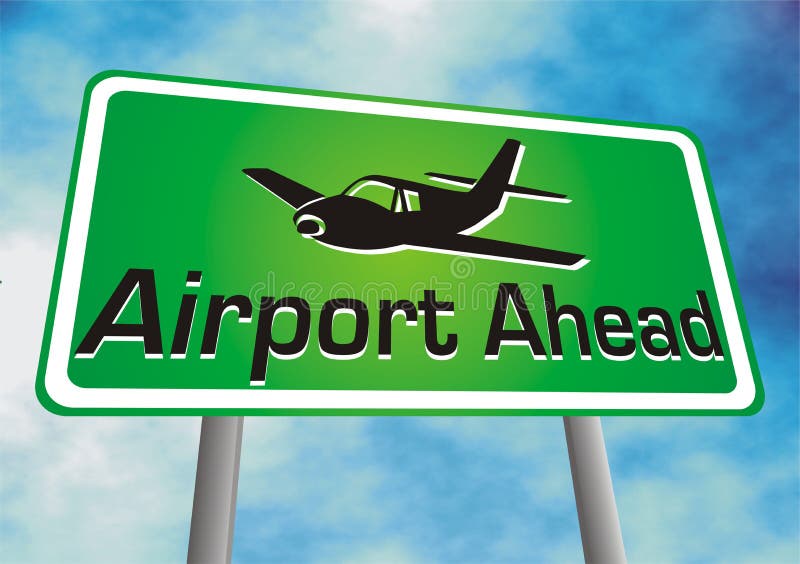Airport ahead sign board stock illustration. Illustration of background ...